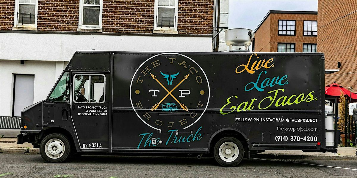 Taco Tuesdays with The Taco Project Food Truck at HudCo, Dobbs Ferry on ...
