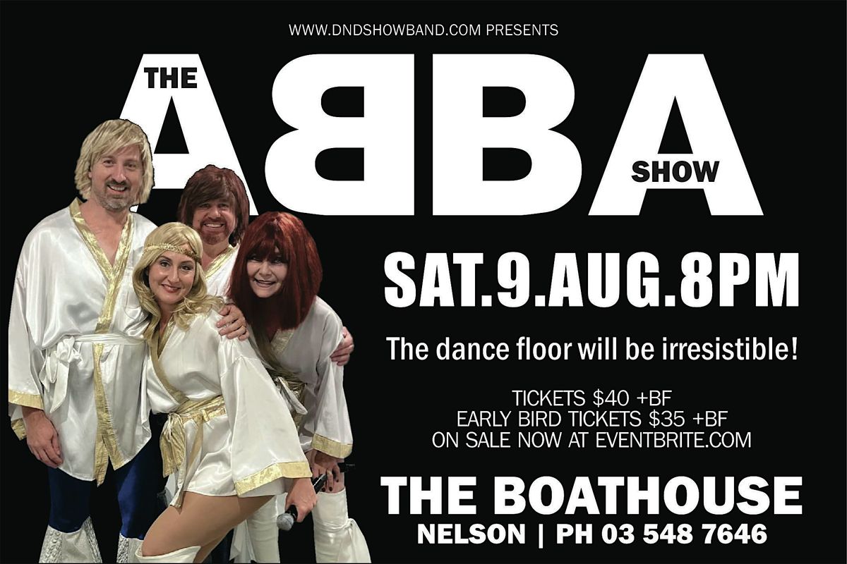 THE ABBA SHOW at the Boathouse, Nelson at The Boathouse Society, Nelson ...