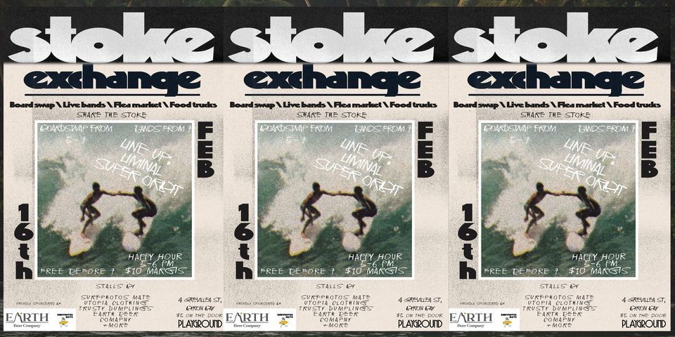 Stoke Exchange - Board Swap, Flee Market & Rock bands ! at 4 Grevillea ...