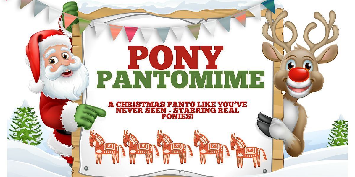 Pony Pantomime at My Life Legacy, Standish on 22nd December, 2025