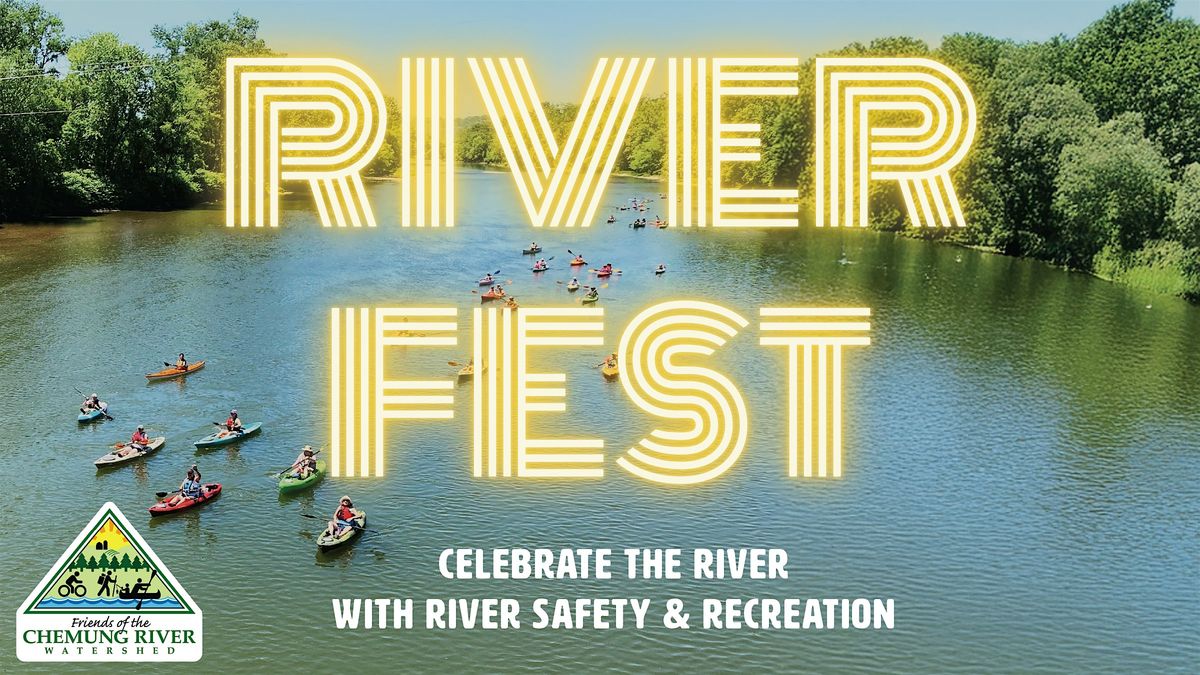 River Fest 2025 at Bottcher's Landing Boat Launch, Corning on 15th June ...
