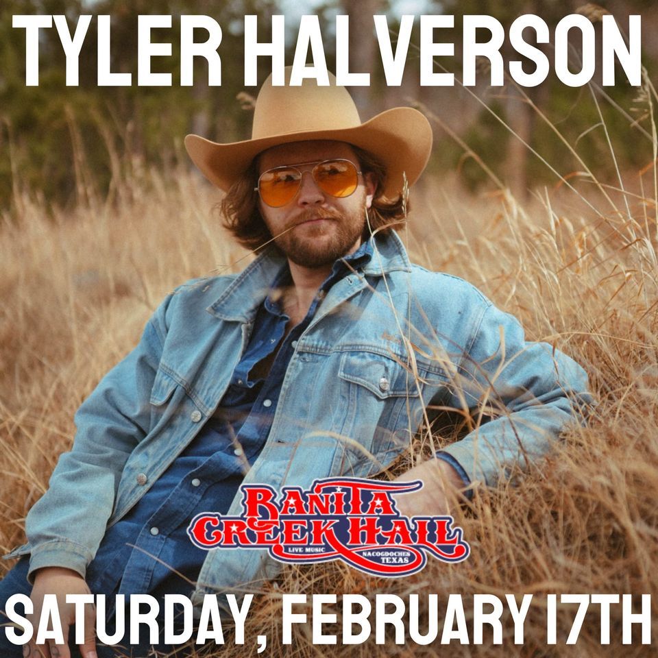 Tyler Halverson LIVE at Banita Creek Hall | Banita Creek Hall ...