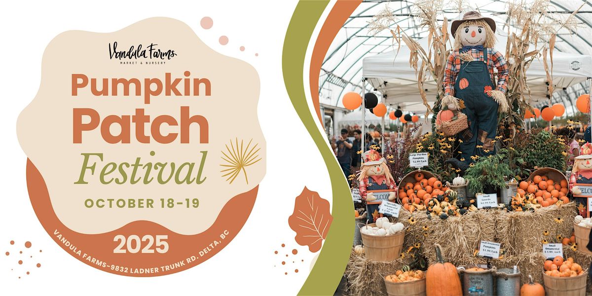 2025 Pumpkin Patch Festival at Vandula Farms, Delta on 18th October, 2025