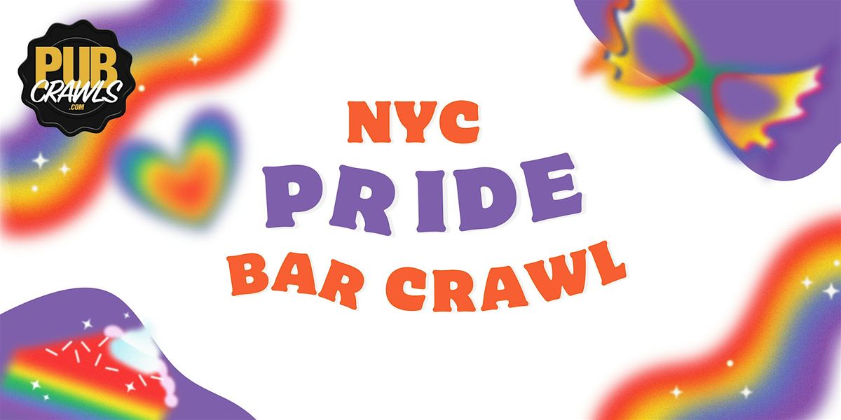 2025 NYC Official Pride Bar Crawl at Clinton Hall, New York on 21st ...