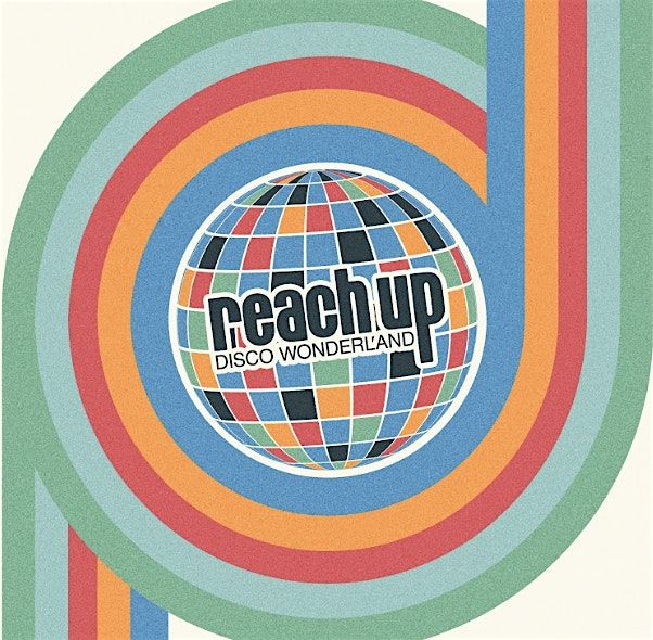 Reach Up Disco Wonderland Ft Nick Halkes & DJ Andy Smith @ The Magic ...