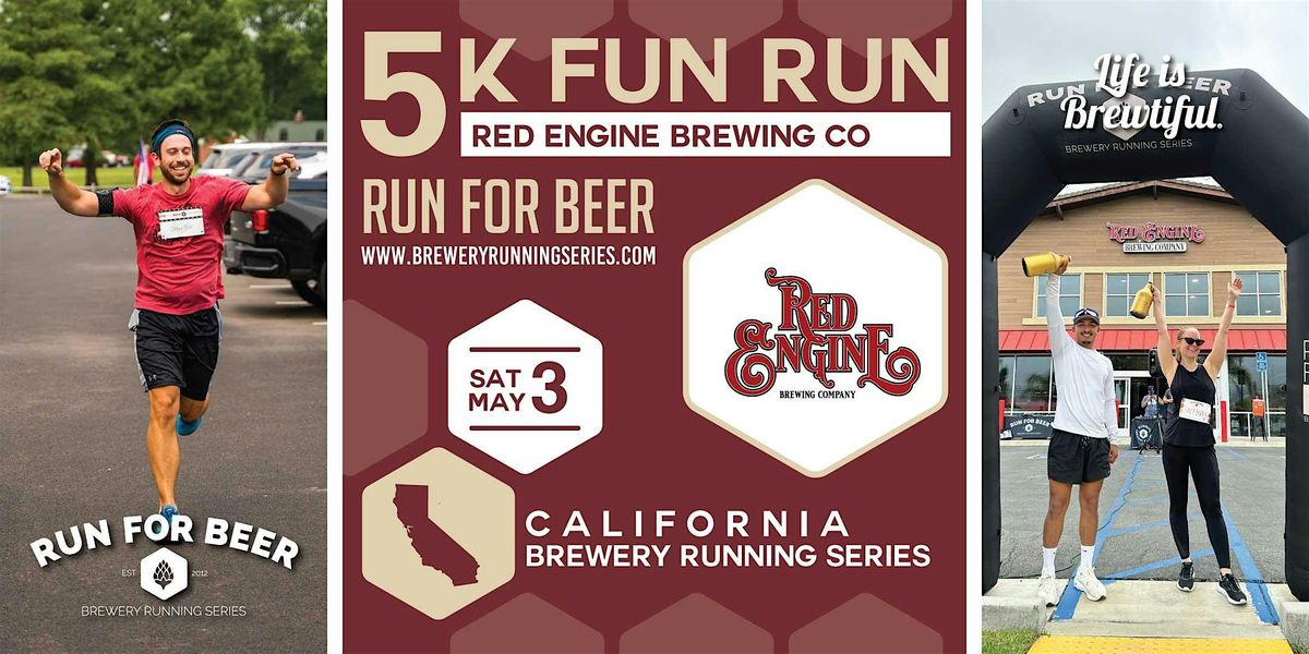 5k Beer Run x Red Engine Brewing Co | 2025 CA Brewery Running Series ...