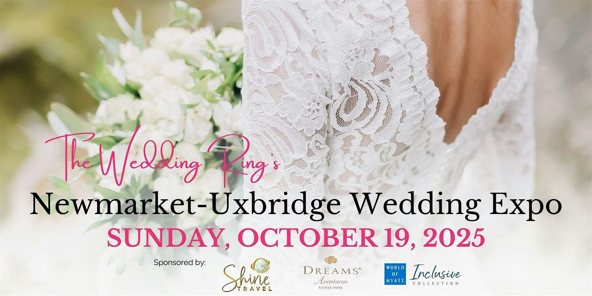 Newmarket-Uxbridge Wedding Expo Fall 2025 at Mill Run Golf Club ...