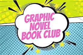 Graphic Novel Book Club: 4th through 6th graders at Burnham Memorial ...