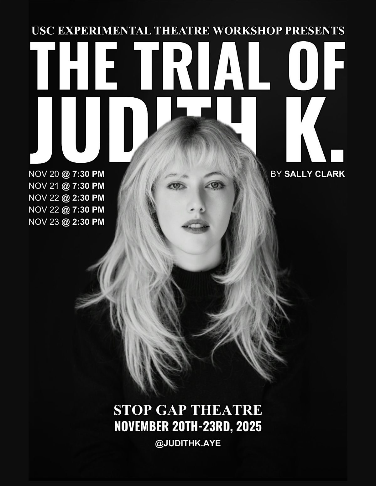The Trial of Judith K. - USC Experimental Theatre Workshop at Dramatic ...