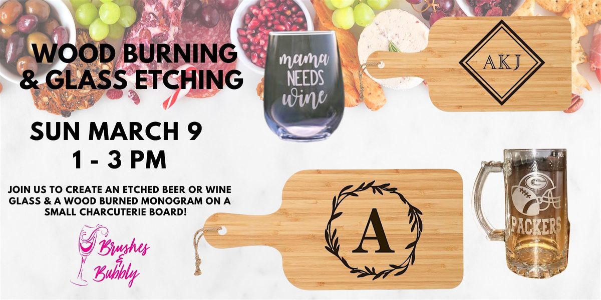 Wood Burning & Glass Etching Class at Brushes & Bubbly - Paint Party ...