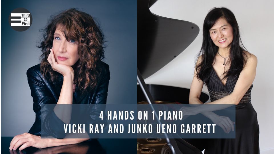 Third@First: “4 Hands on 1 Piano” Vicki Ray and Junko Ueno Garrett | First United Methodist ...