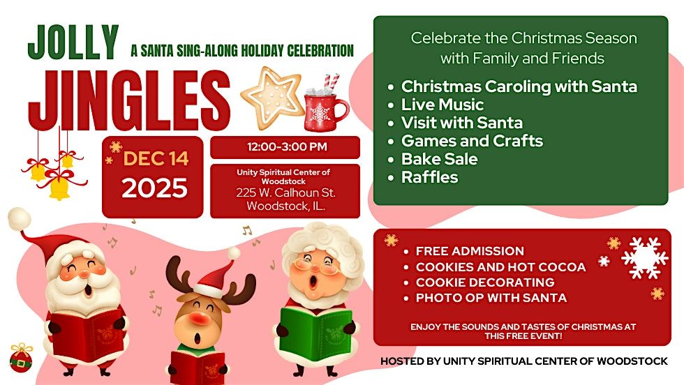 Jolly Jingles: A Santa Sing Along Holiday Celebration at Unity ...