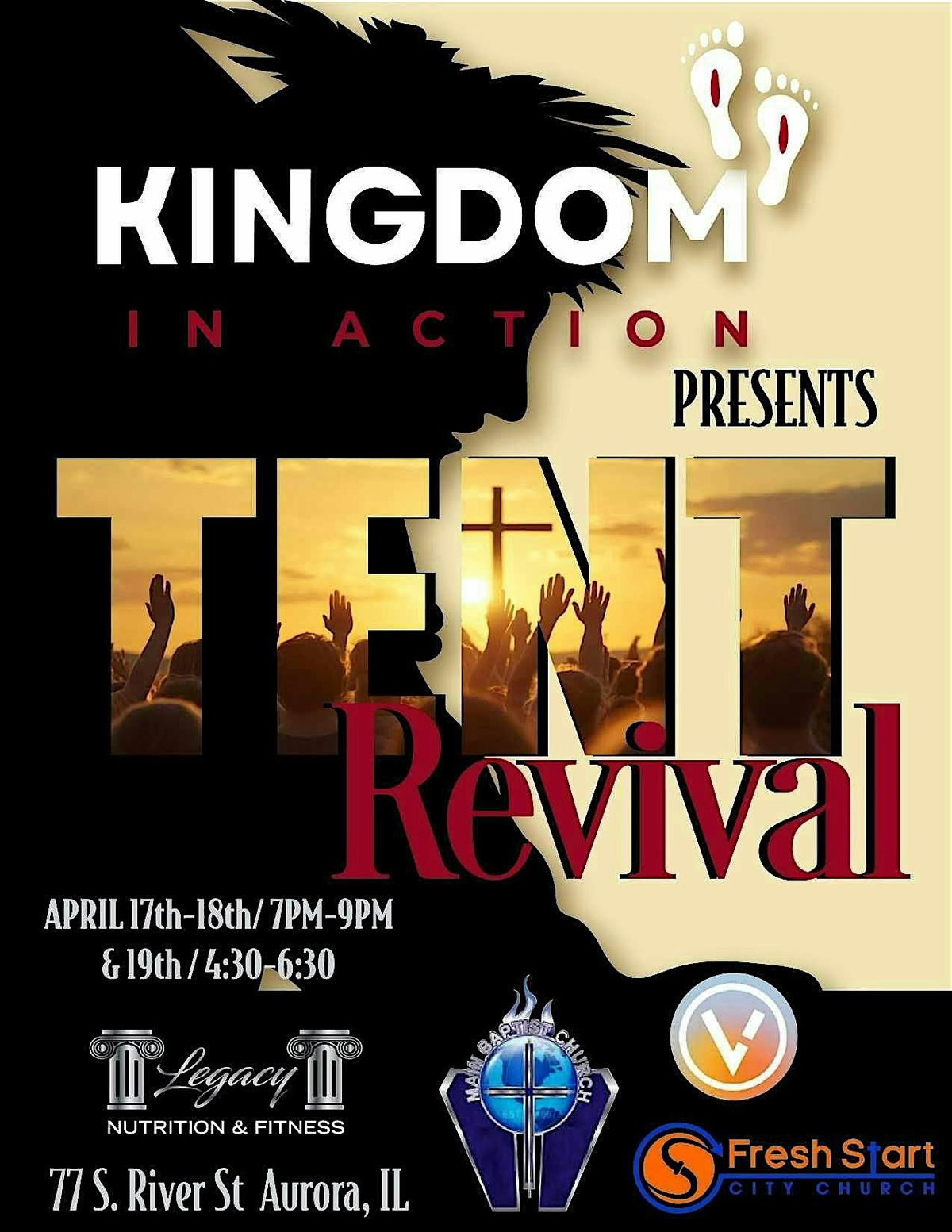 Kingdom In Action: Tent Revival 2025 | Legacy Nutrition & Fitness ...