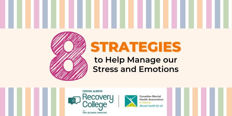 8 Strategies to Help Manage Our Stress and Emotions at Red Deer Public ...