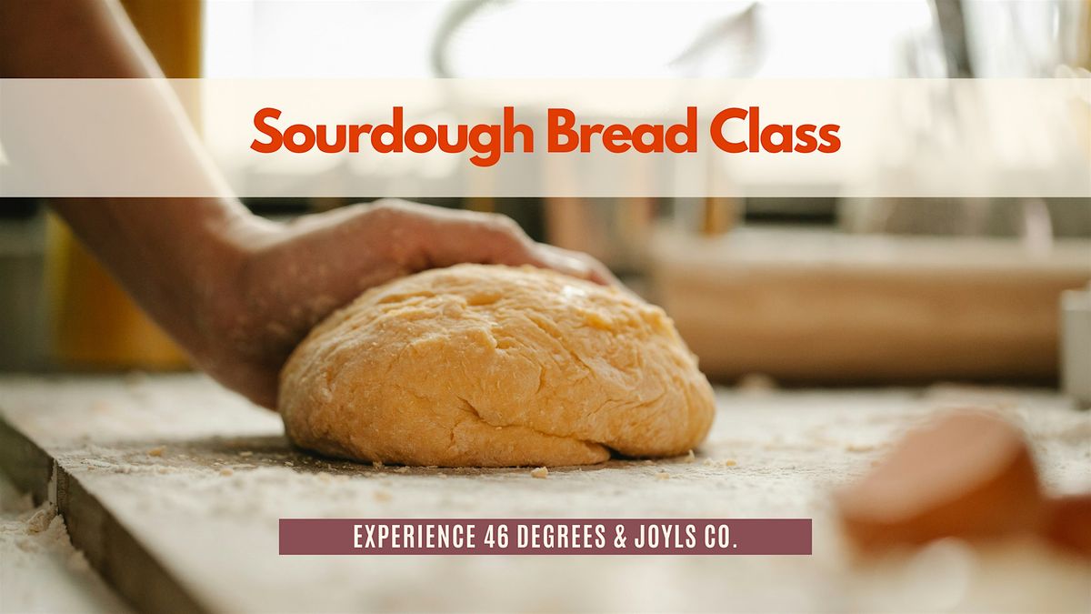Hands-On Sourdough Bread Class with Wine & Charcuterie | Purple Star Winery, Benton City, WA ...