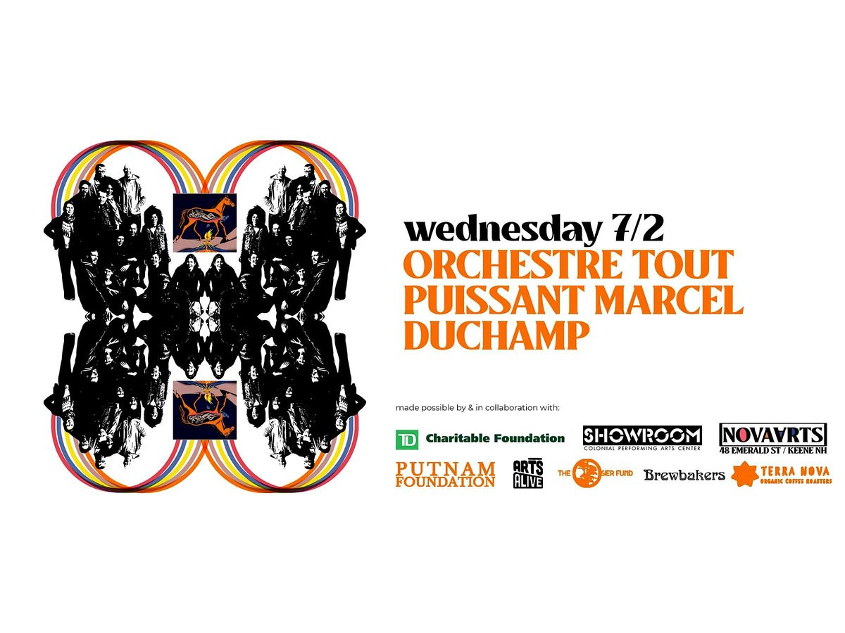 Orchestre Tout Puissant Marcel Duchamp at Nova Arts Block/Brewbakers ...