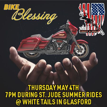 Blessing of the Bikes with CMA at St Jude Rides at WhiteTails Firepit ...