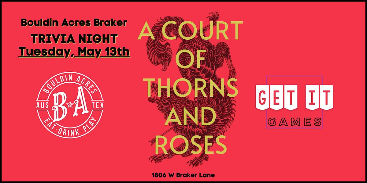 ACOTAR Series Trivia Night at Bouldin Acres, Austin on 13th May, 2025