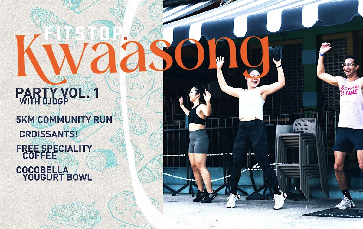 KWASONG PARTY (ALSO OUR PRE-OPENING PARTY) at Fitstop Bukit Timah ...