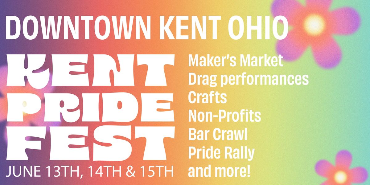 Kent Pride Fest | Kent | June 13 to June 15