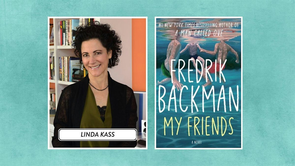 Gramercy Book Club August Selection is MY FRIENDS by Fredrik Backman ...
