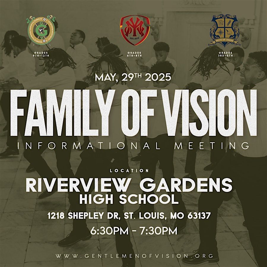 Family of Vision Informational Meeting 2025 at Riverview Gardens High ...