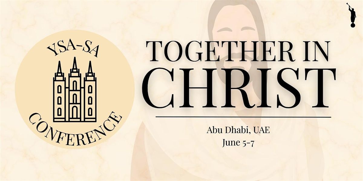 Middle East/Africa North YSA Conference 2025 at Abu Dhabi on 5th June, 2025