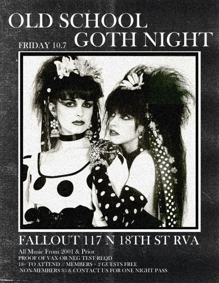 Old School Goth Night | Fallout RVA, Richmond, VA | October 7, 2022
