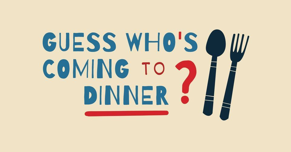 Guess Whos Coming to Dinner? - Farmington Hills | Farmington Hills ...