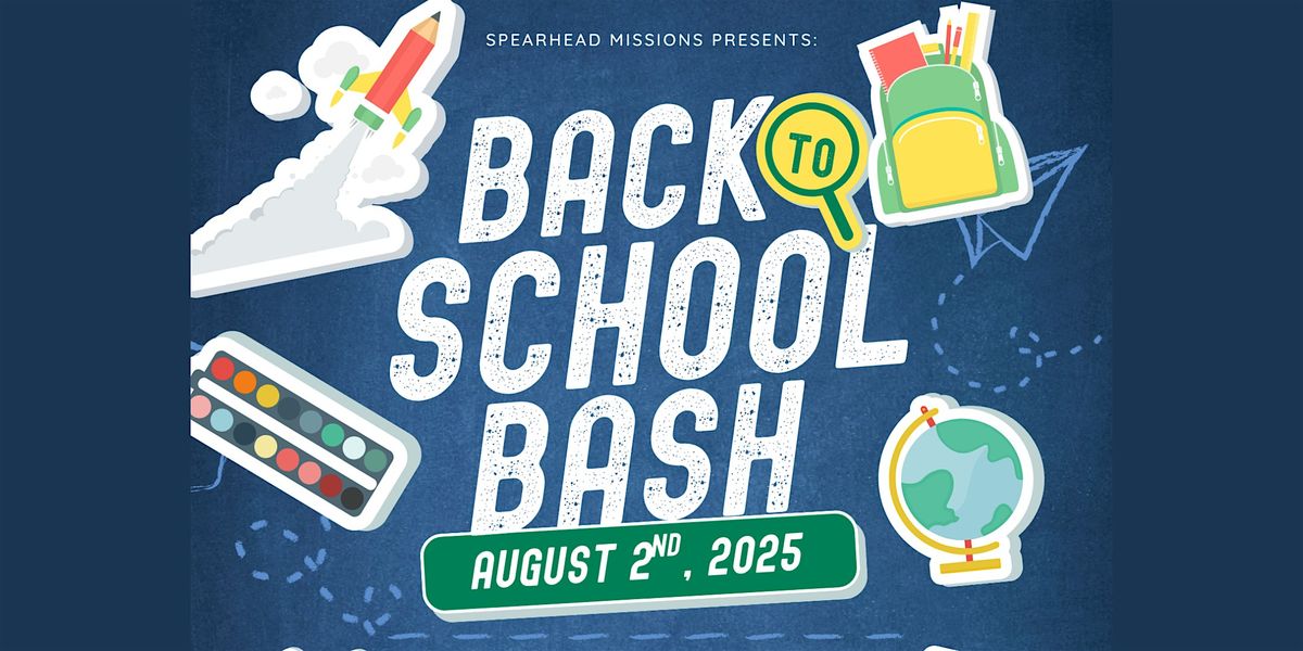 Fun Fest: Back to School Bash: FREE Backpacks, School Supplies, Food ...