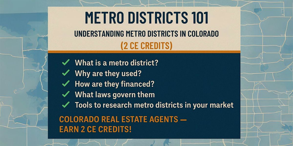 Metro Districts 101: Understanding Colorado Metro Districts(2 CE ...