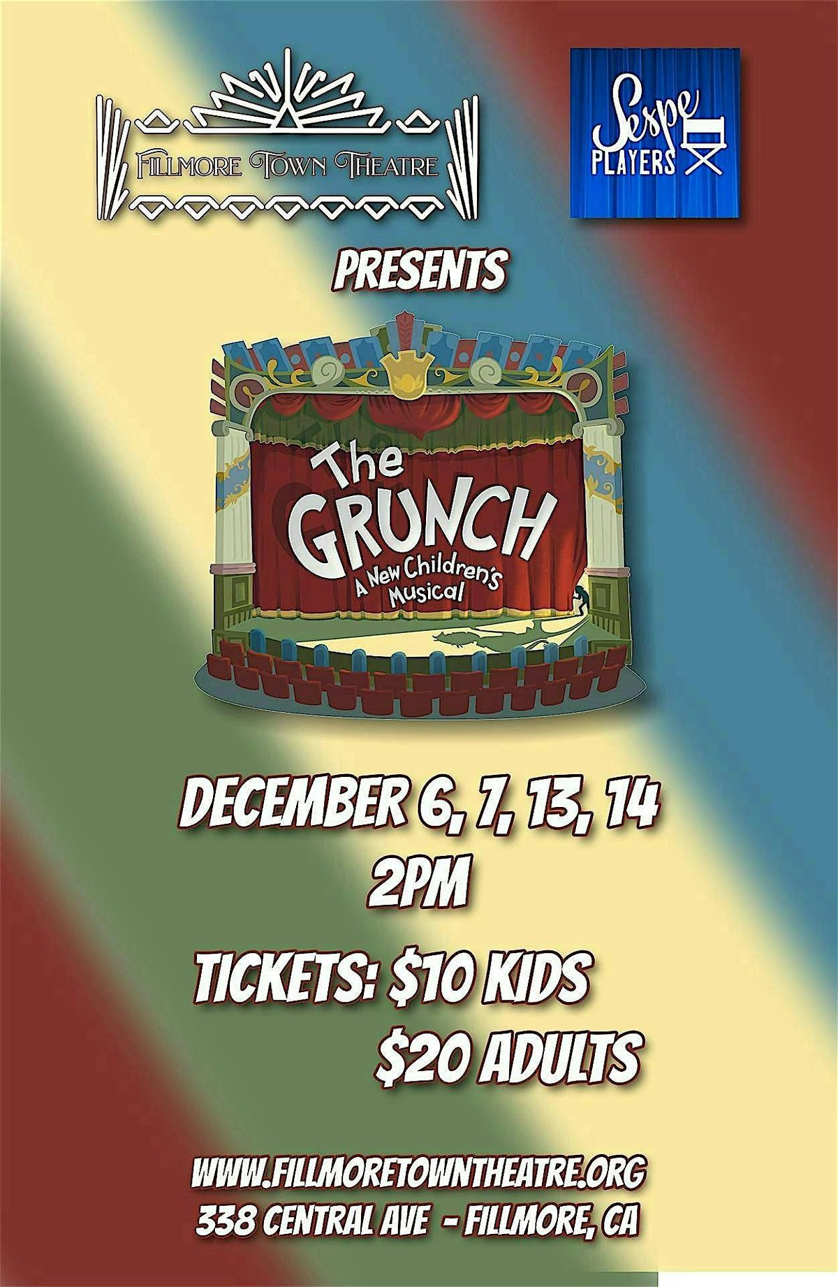 FILLMORE TOWN THEATRE & SESPE PLAYERS PRESENTS YOUTH THEATRE: THE ...