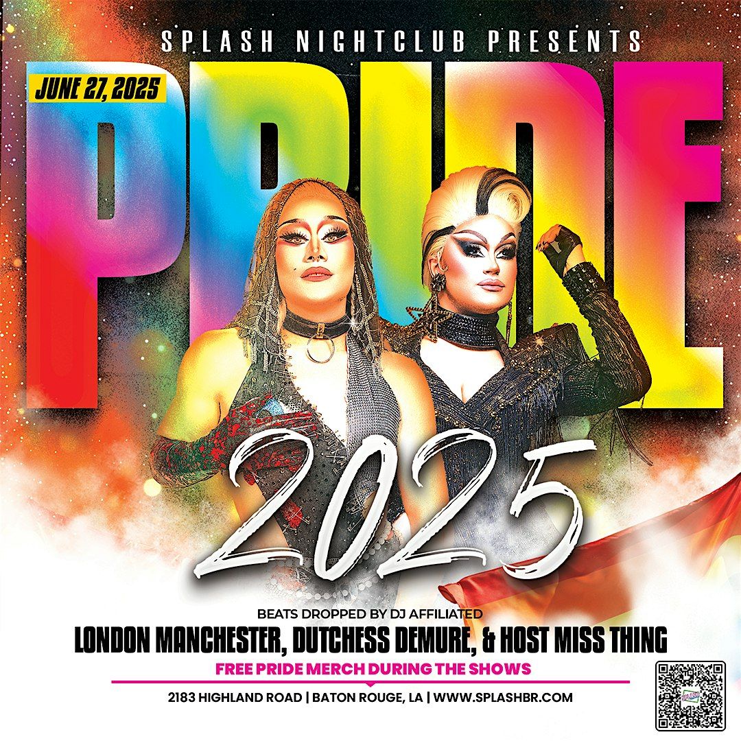 Pride Party 2025 at SPLASH NIGHTCLUB, Baton Rouge on 27th June, 2025