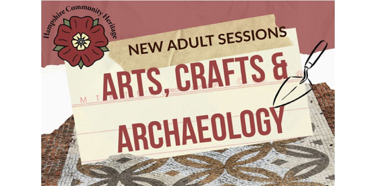 Arts, Crafts & Archaeology for wellbeing at Fluid Motion Theatre ...