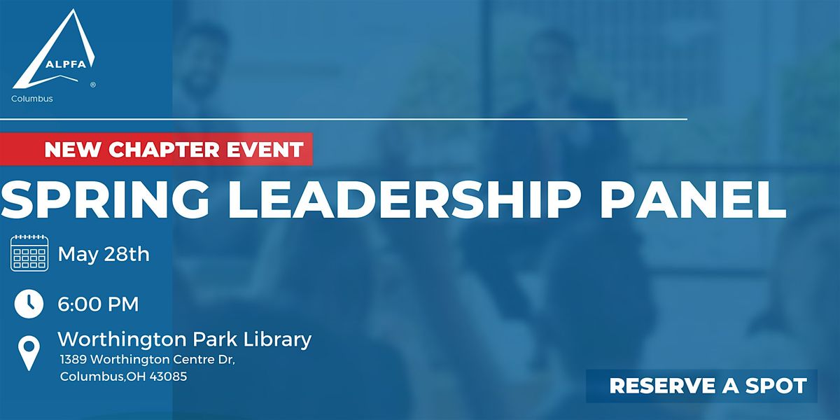 Spring Leadership Panel | Worthington Park Library, Columbus, OH | May ...