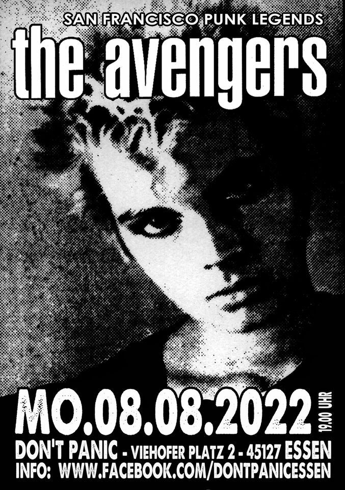 The Avengers (SF Punk Legends back in Essen) at Don't Panic Essen on ...