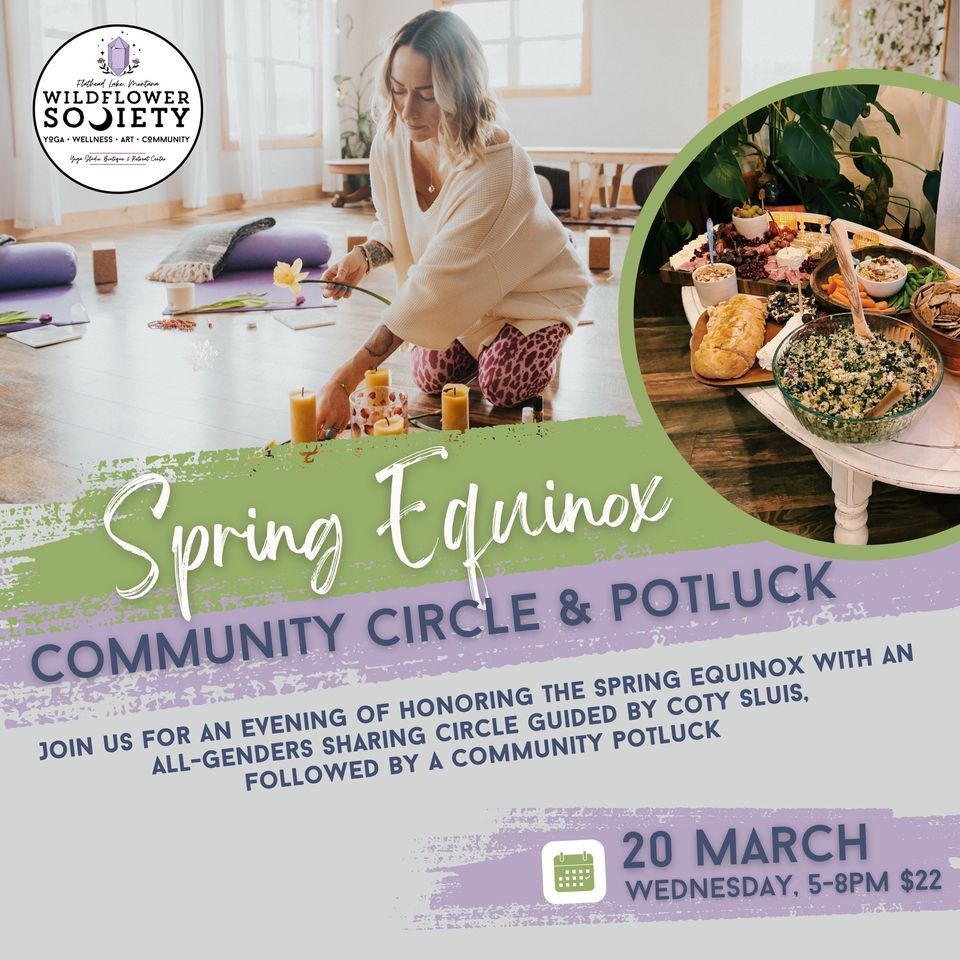 Spring Equinox Community Circle & Potluck at 77 Deer Creek Road, Somers, MT, Lakeside on 20th ...