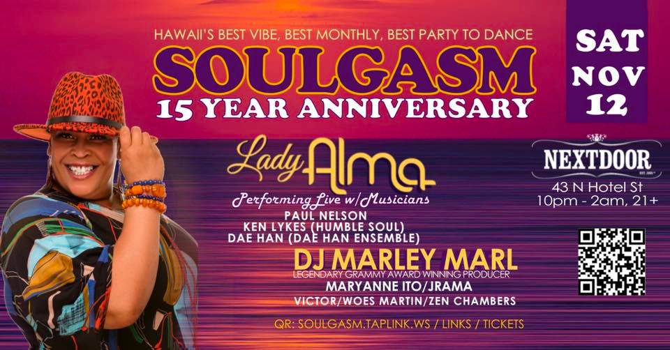 SOULGASM 15 Year Anniversary @Nextdoor - Lady Alma live, DJ Marley Marl ...