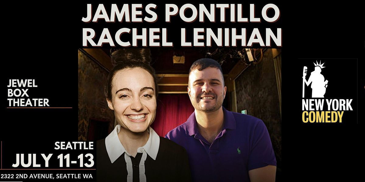 NYC Stand-up comedians James Pontillo and Rachel Lenihan headline ...