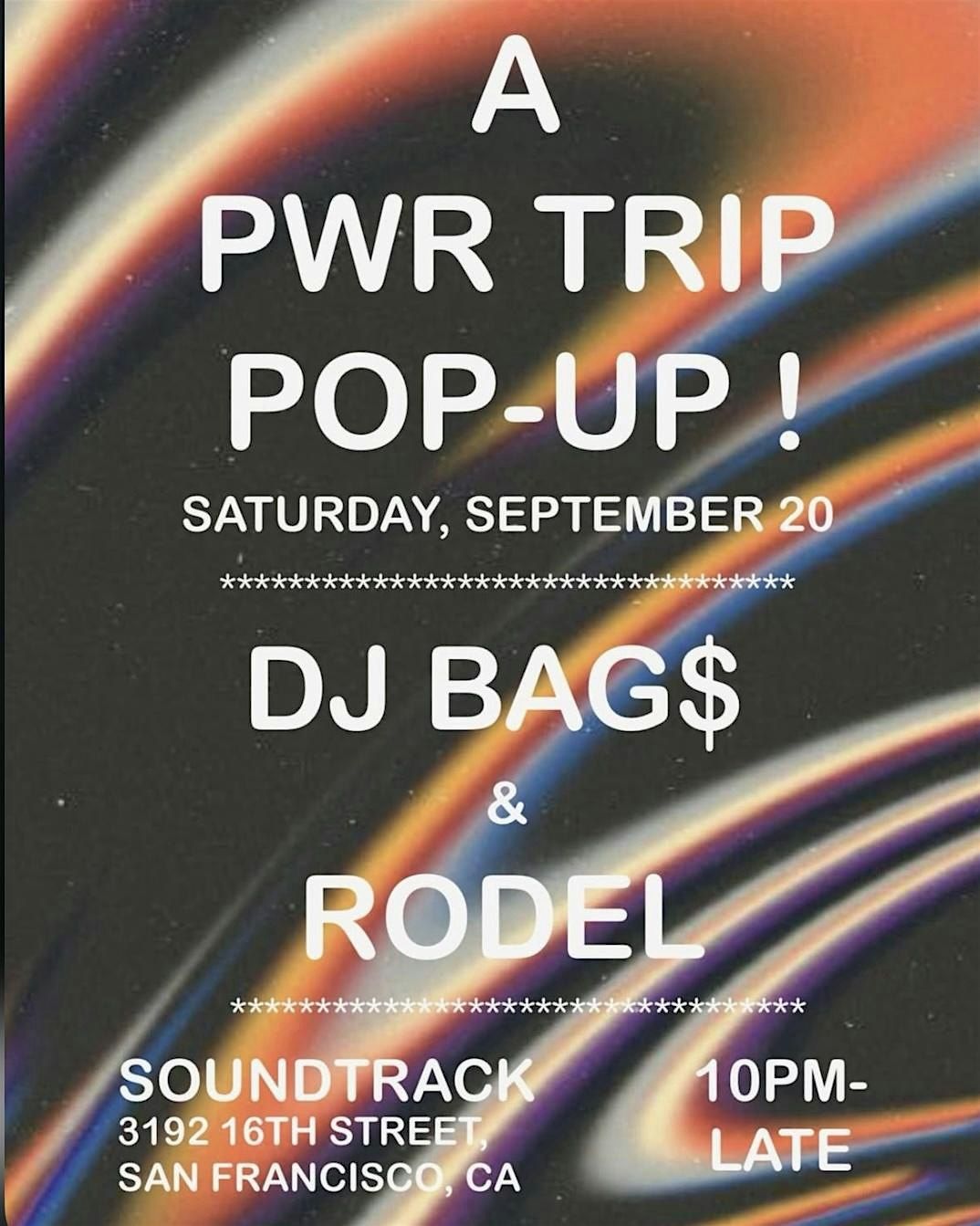 A PWR TRIP Pop Up! (Hip Hop + R&B) @ Soundtrack 09/20/25 at 3192 16th ...