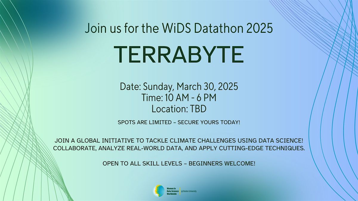 TerraByte: WiDS Datathon 2025 | BU Faculty of Computing & Data Sciences (CDS), Boston, MA ...