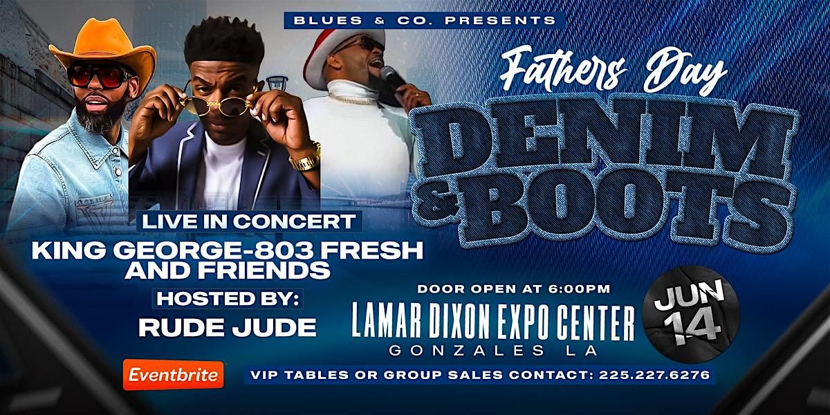 KING GEORGE, 803 Fresh and Friends Live In Concert at Lamar Dixon Expo ...