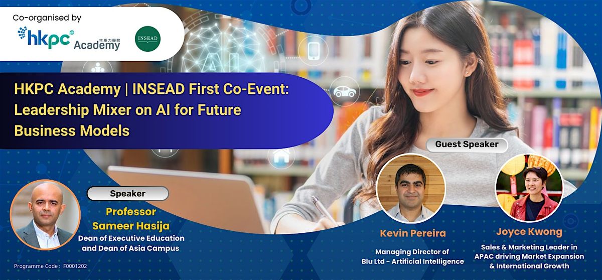 Leadership Mixer on AI for Future Business Models | HKPC 生產力局 - Hong ...