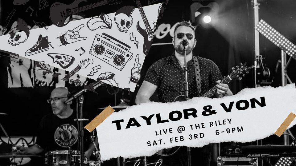Taylor & Von LIVE at the Riley Tavern | Riley Tavern, Verona, WI ...