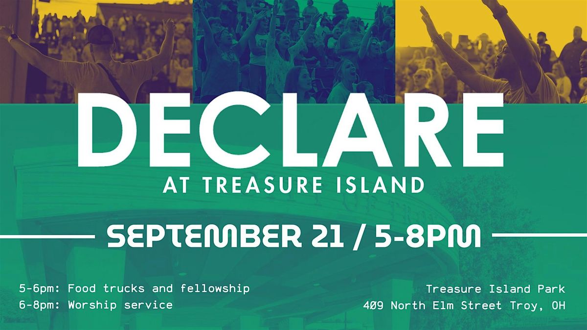 Declare at Treasure Island at Treasure Island Park, Troy on 21st ...