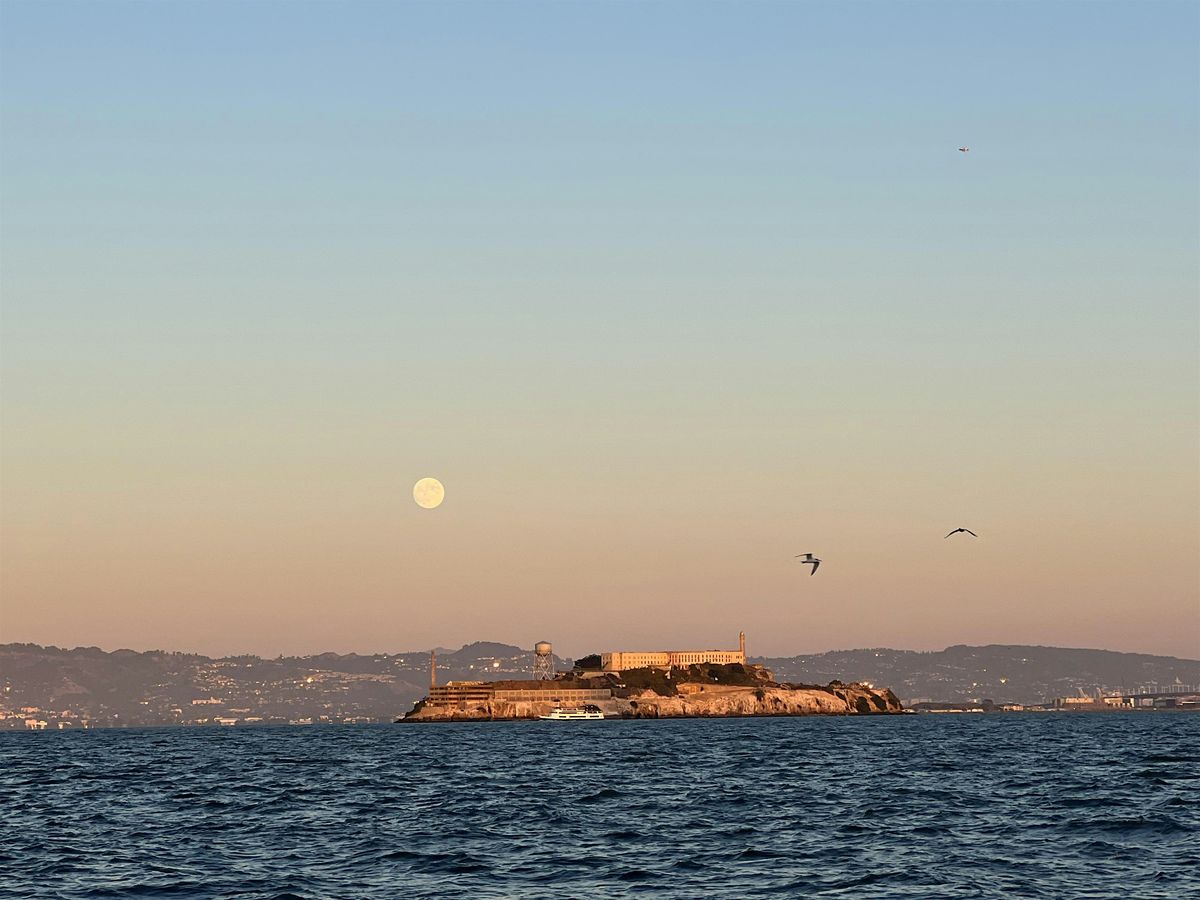 Thursday Full Moon Sail on San Francisco Bay - August 2026 at Schooner ...