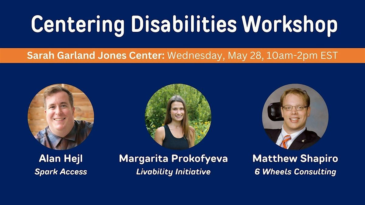 Centering Disabilities PATHS Workshop at Sarah Garland Jones Center ...