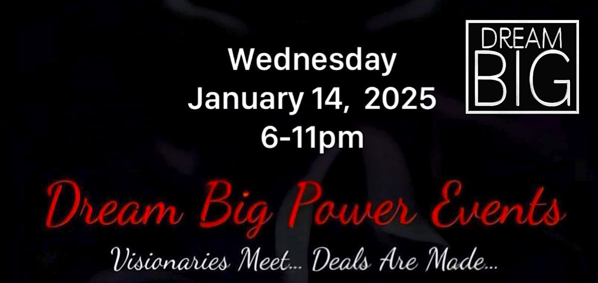 Dream Big Power Networking Event at The Continent DC, Washington on ...