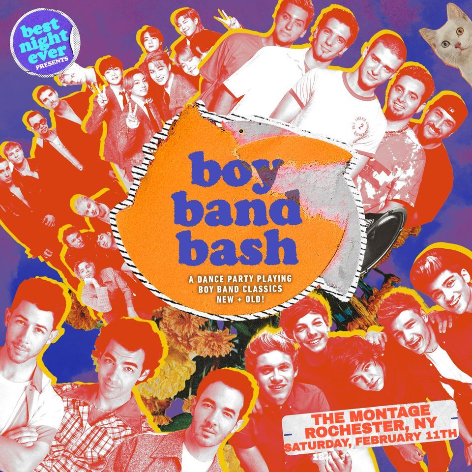 Best Night Ever: Boy Band Bash - February 11 at The Montage at Montage Music Hall, Rochester on ...