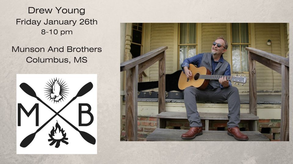Drew Young-Solo-Munson Brothers at Munson and Brothers, Columbus on 26th January, 2024